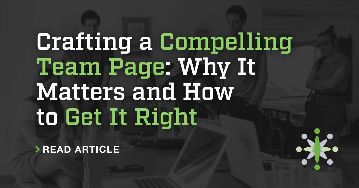 Crafting a Compelling Team Page: Why It Matters and How to Get It Right