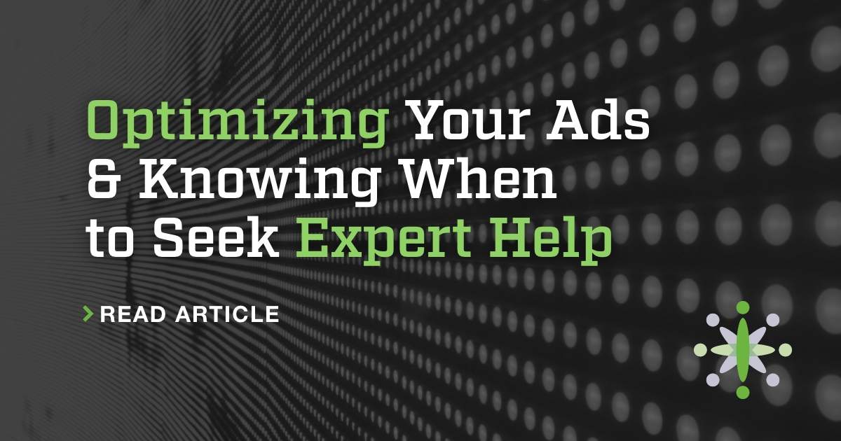 Navigating Online Advertising Part 5: Optimizing Your Ads & Knowing ...
