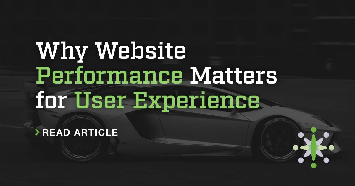 Why Website Performance Matters for User Experience